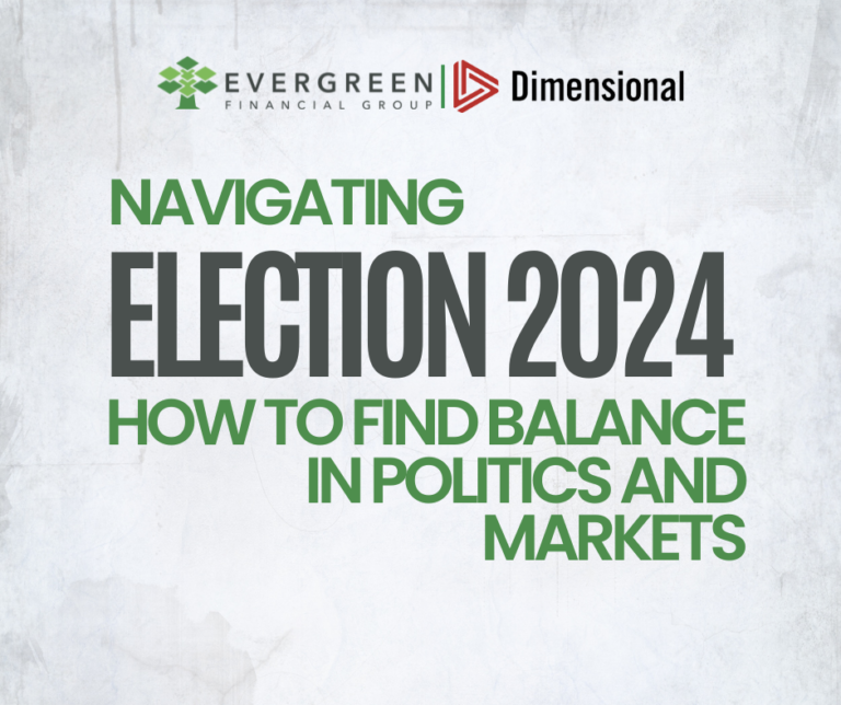Past Webinars - Navigating Election 2024 | Evergreen Financial Group Past Webinars - Navigating Election 2024 | Evergreen Financial Group
